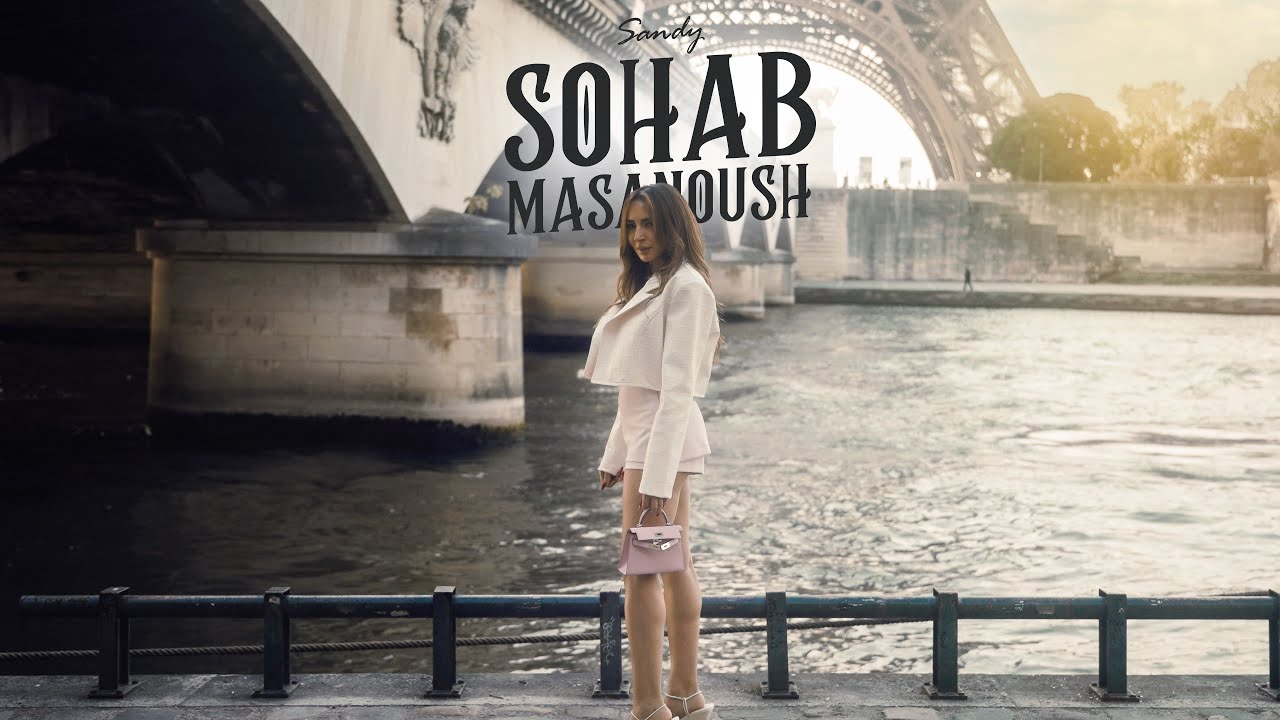 Lyrics & Translations of SOHAB MASANOUSH by Sandy | Popnable