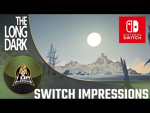 Steam Community :: Video :: The Long Dark - Switch Gameplay Impressions