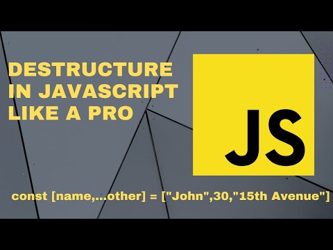 Destructure like a pro in Javascript | Object & Array Destructuring