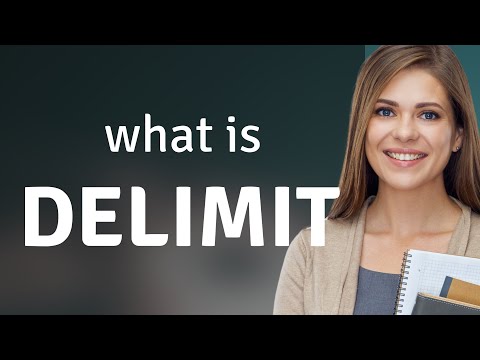 Delimit | definition of DELIMIT