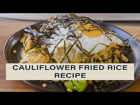 Vegetarian Cauliflower Fried Rice Recipe | Cook With Us | Well+Good