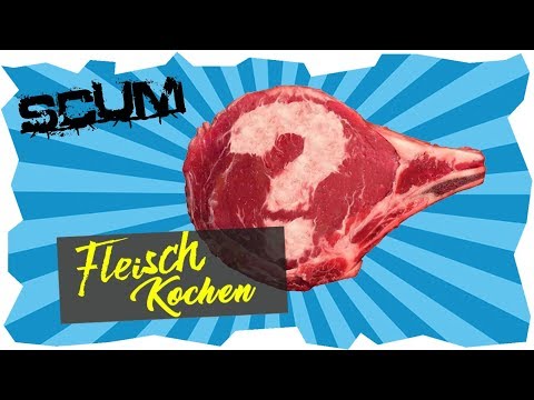 Steam Community :: Video :: SCUM Fleisch Kochen - SCUM Kochen Guide ...