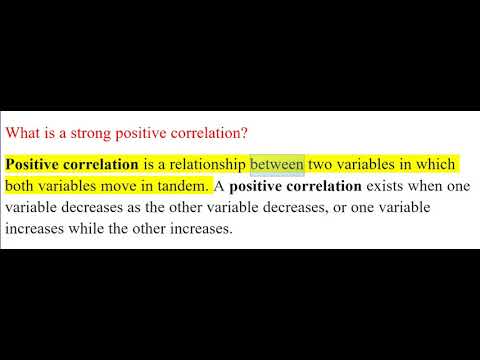 What is a strong positive correlation
