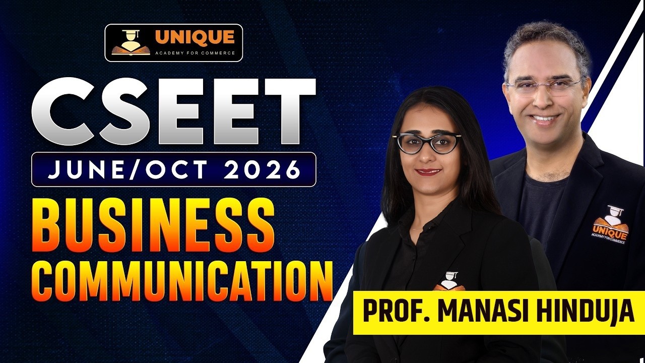 CSEET FREE | CHAPTER 4 | LEC 2 | BUSINESS COMMUNICATION | JUNE 26 & OCT 2026