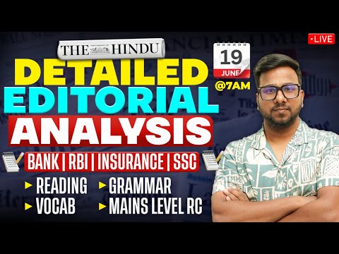 The Hindu Editorial Analysis | 19th JUNE, 2025 | Reading & Vocab | Parts of Speech by Varun Chitra