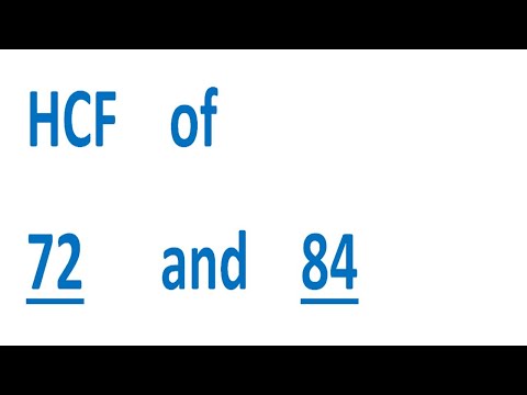 HCF    of    72      and    84