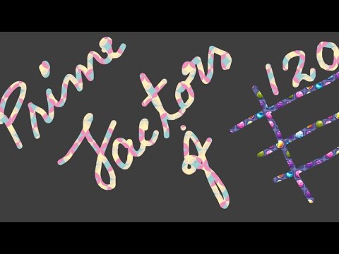 Prime factors of 120