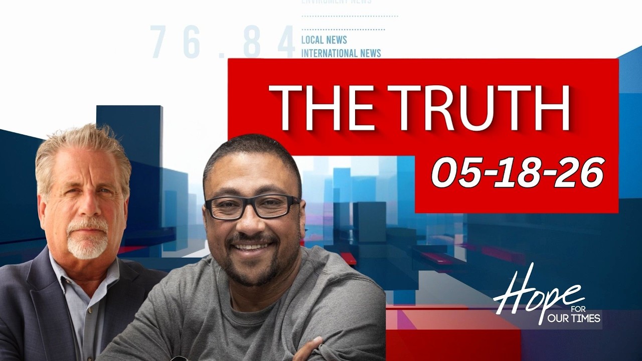 The Truth 05-18-25