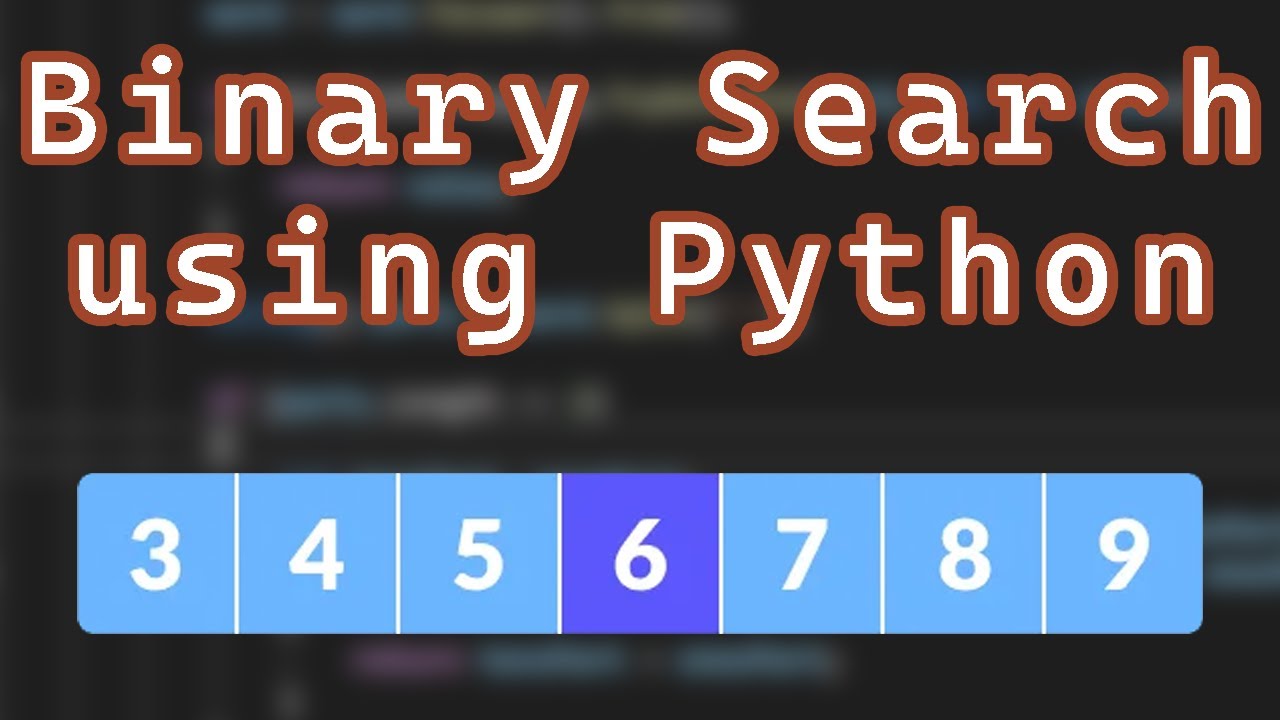 How to Do a Binary Search in Python