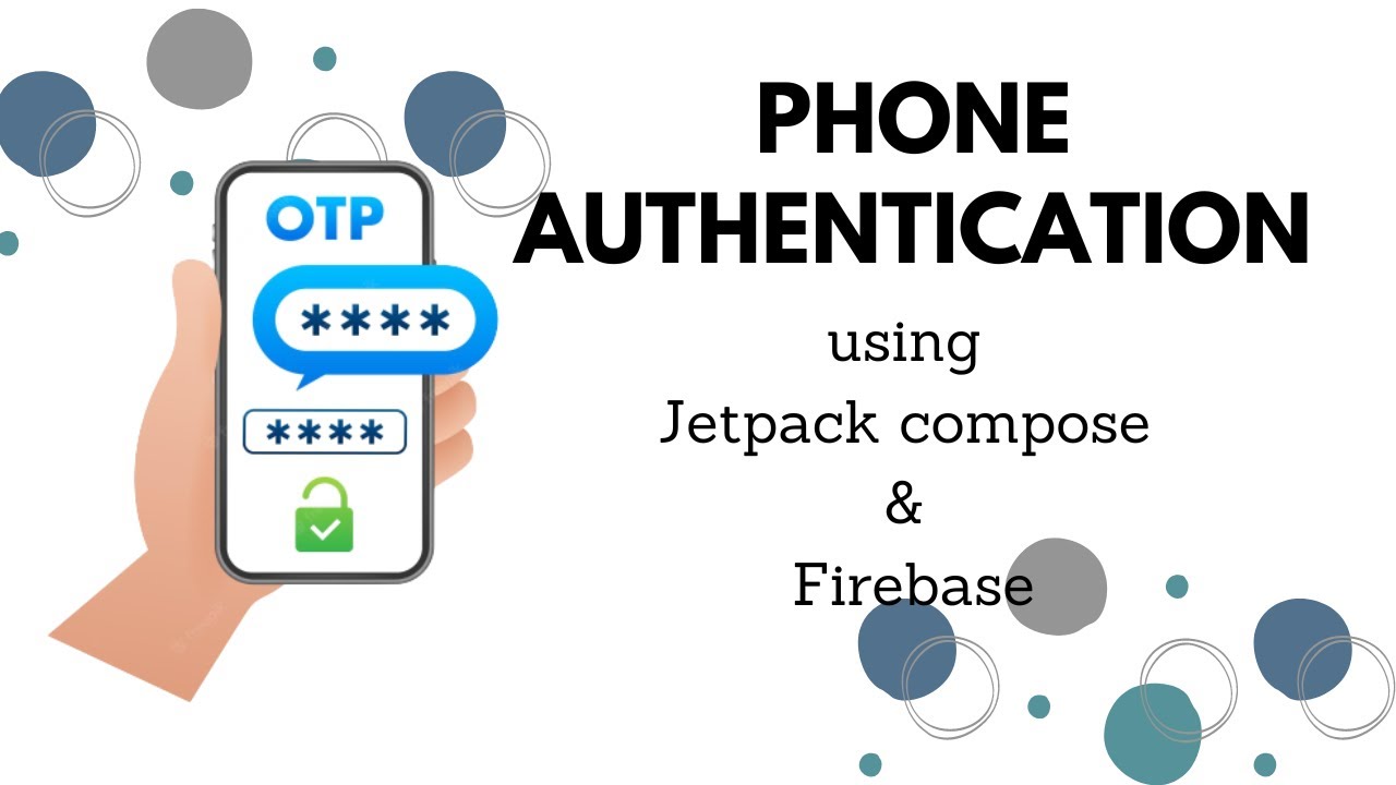 Phone authentication Tutorial | Firebase | Jetpack compose | 2022