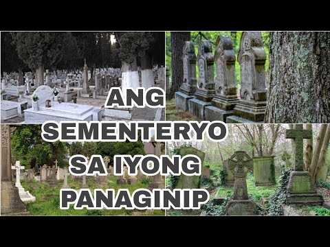 ANG SEMENTERYO SA IYONG PANAGINIP AT KAHULUGAN NITO| dream interpretation |dream meaning Kleos Ch