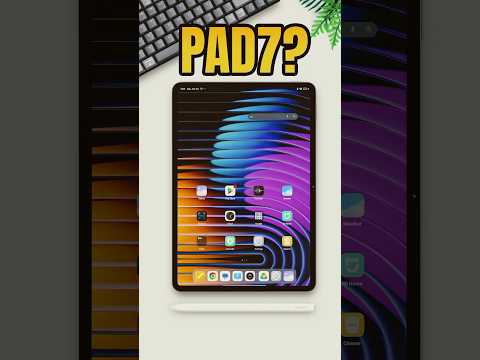 Just BUY This Tablet?! Xiaomi Pad 7 π±π₯
