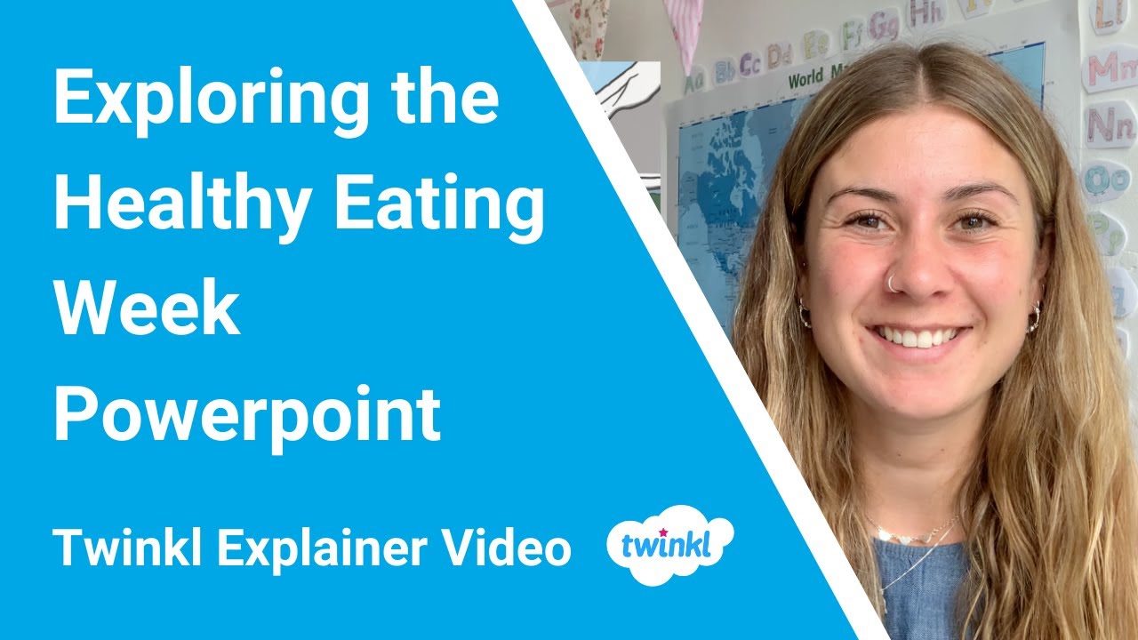 Exploring the Healthy Eating Week Powerpoint