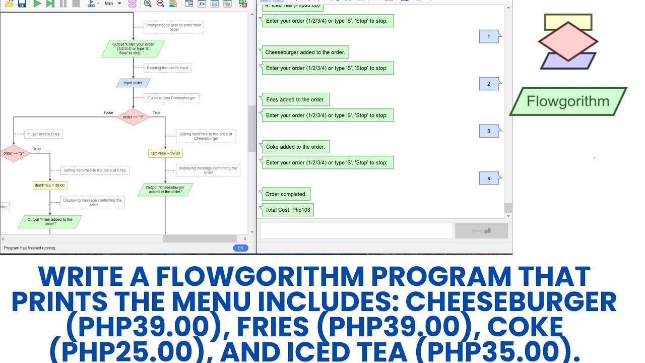 Write a flowgorithm program that prints the menu