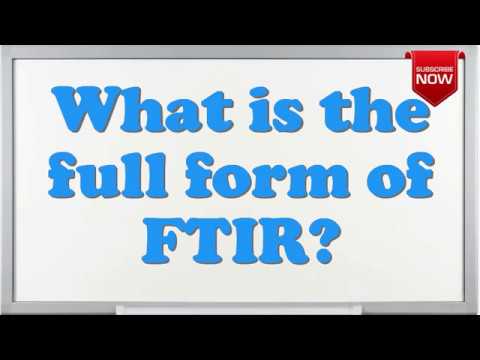 What is the full form of FTIR?