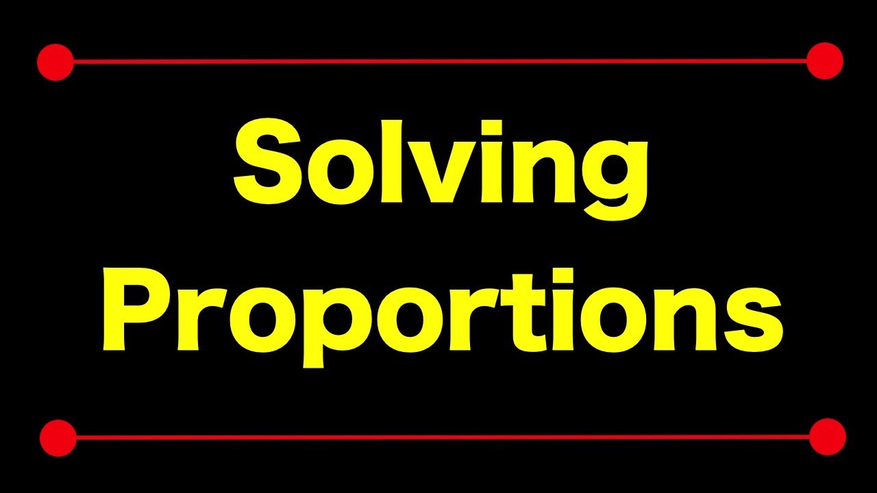 Proportions & Percent Equations ❖ Middle School Math