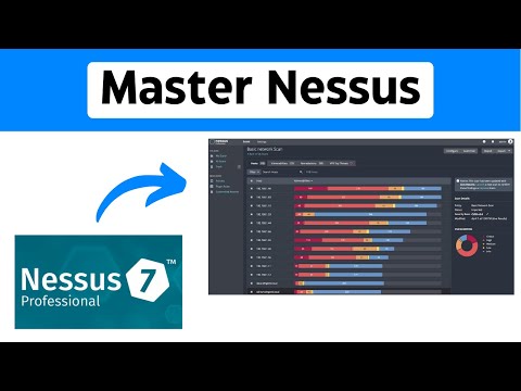 Mastering Nessus: The Ultimate Tutorial to Vulnerability Scanning