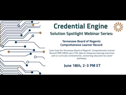 Solution Spotlight Series: Tennessee Board of Regents Comprehensive Learner Record (TBR CRED)
