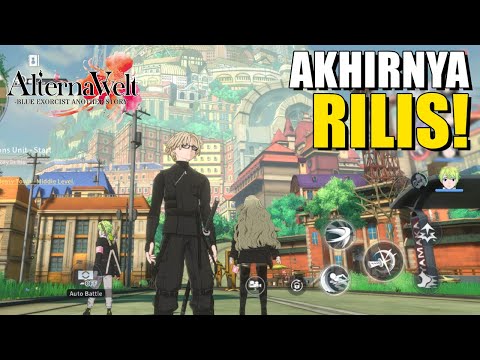 Game Anime Terbaru Akhirnya Rilis! - AlternaVvelt: Blue Exorcist (Android)