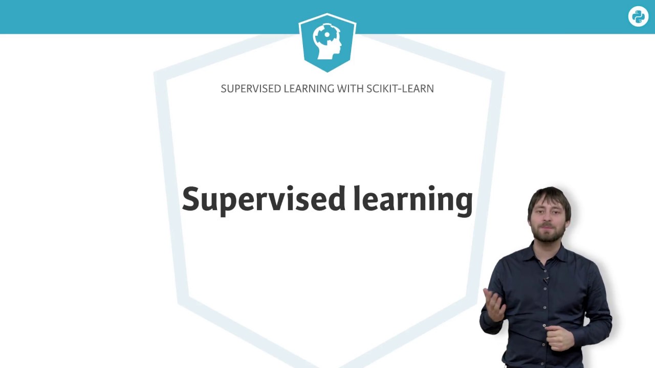 Machine Learning Tutorial: Supervised Learning