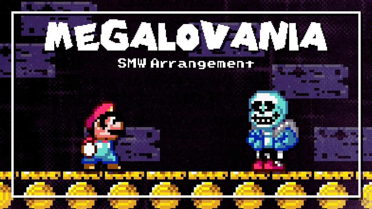 MEGALOVANIA - [SMW Arrangement]