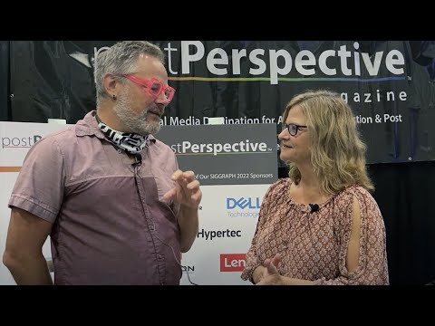 SIGGRAPH 2022 - postPerspective