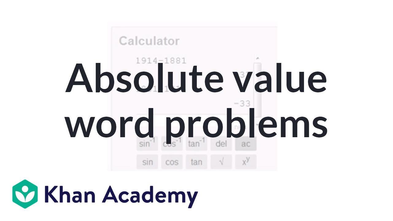 Absolute value word problems | Negative numbers and absolute value | Pre-Algebra | Khan Academy