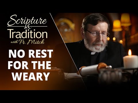 Scripture and Tradition with Fr. Mitch Pacwa – POSITIVE LIVING