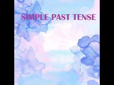 Simple Past Tense