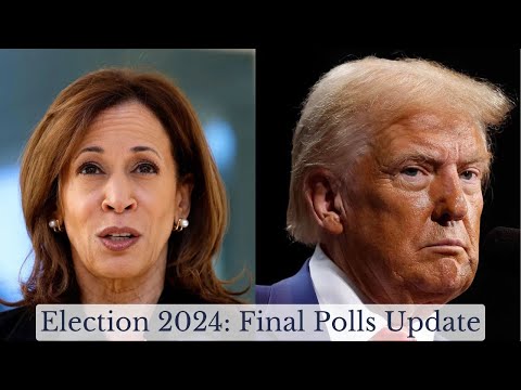 Election 2024: Final Polls Update