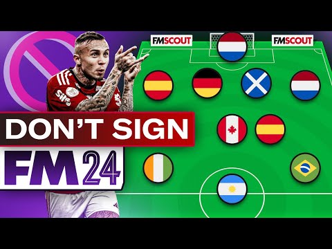 10 FM24 Players You Should NEVER Sign At Any Cost! | Football Manager 2024 Tips
