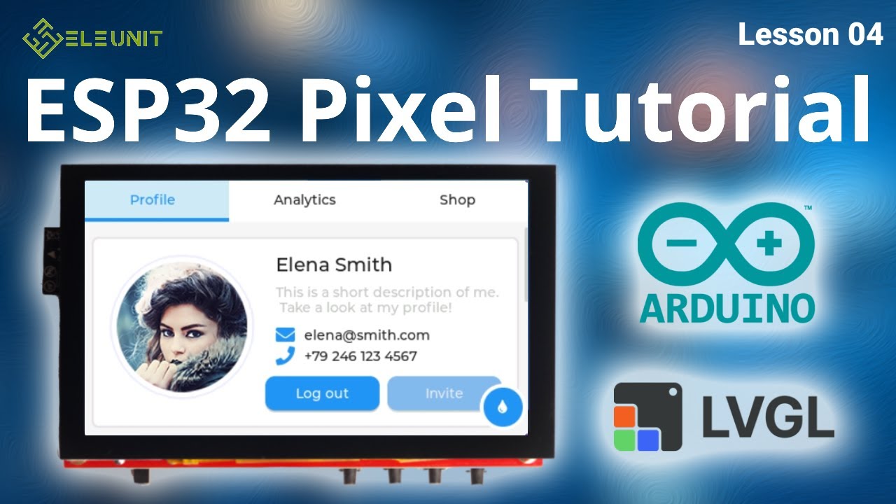 How to Start with ESP32: Display LVGL Demo Tutorial