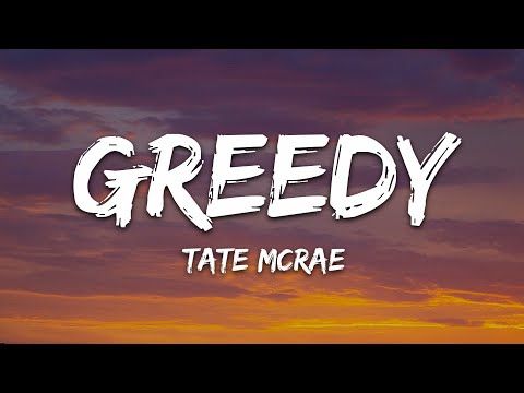 Tate McRae - greedy (Lyrics)