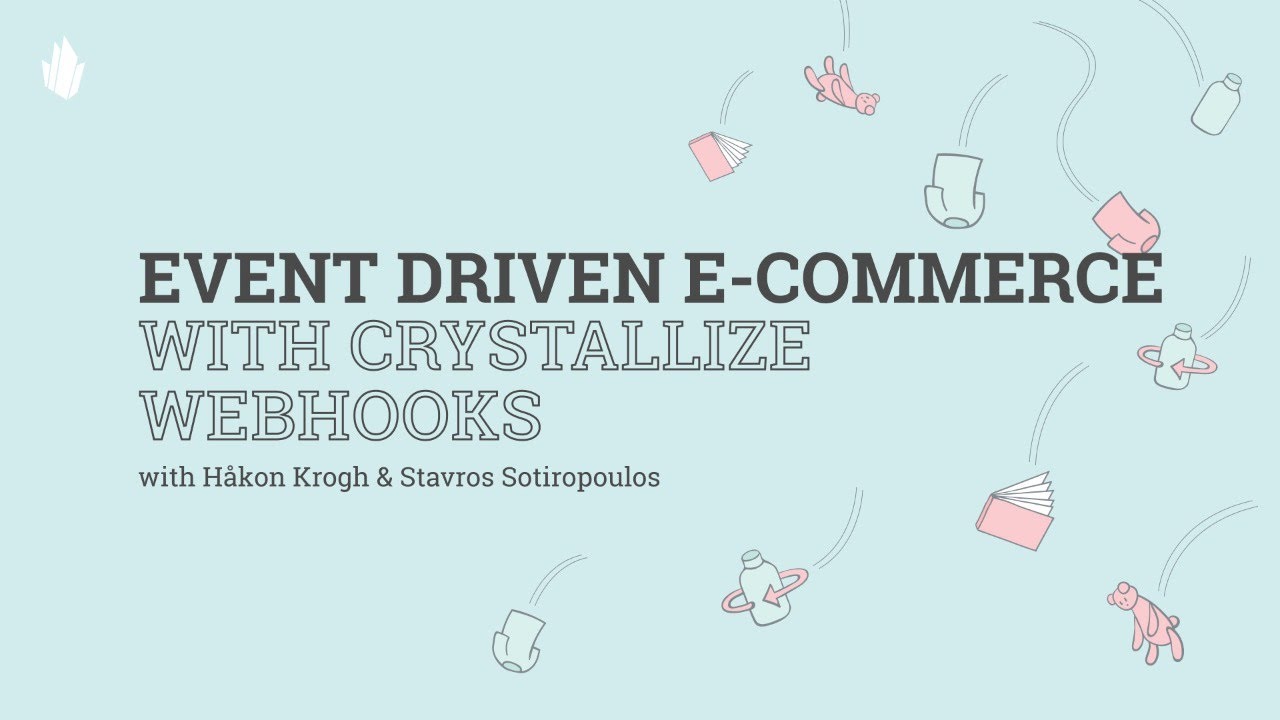 Event driven eCommerce architecture with Crystallize Webhooks