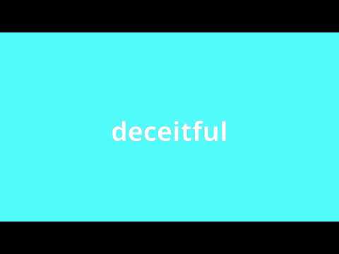 what is the meaning of deceitful