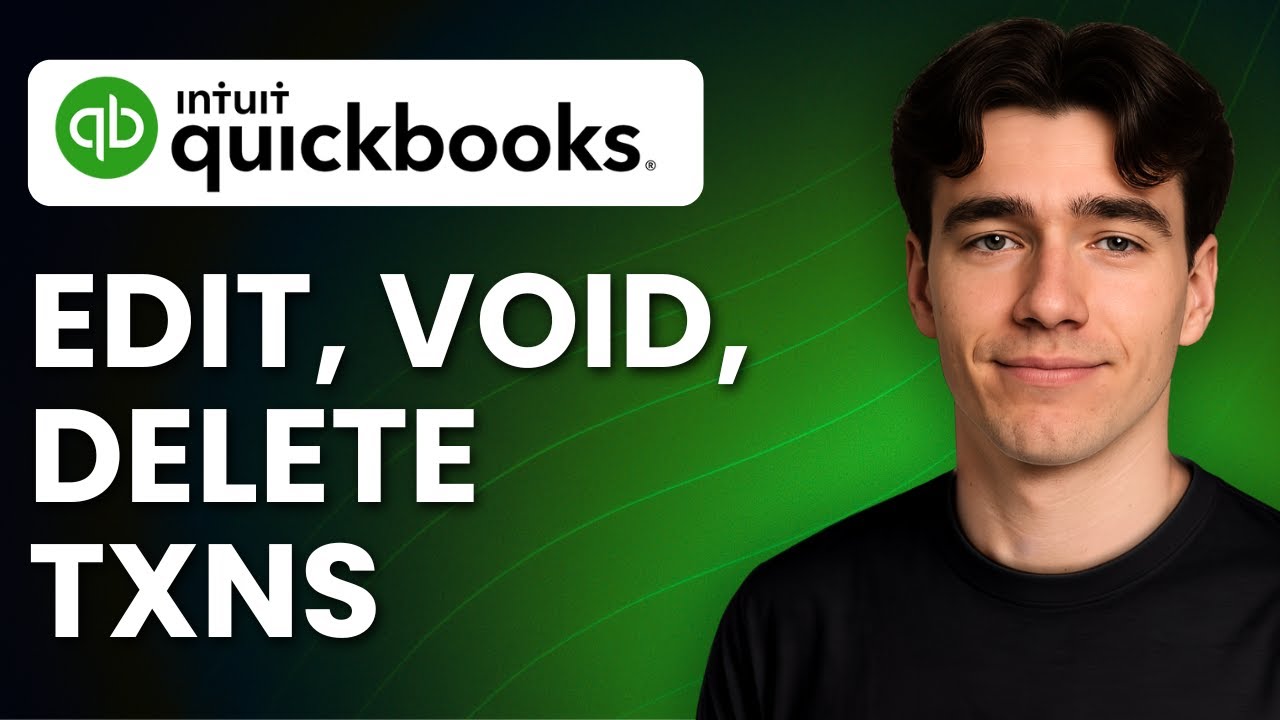How to Edit, Void, and Delete Transactions in QuickBooks Online (Tutorial 2025)
