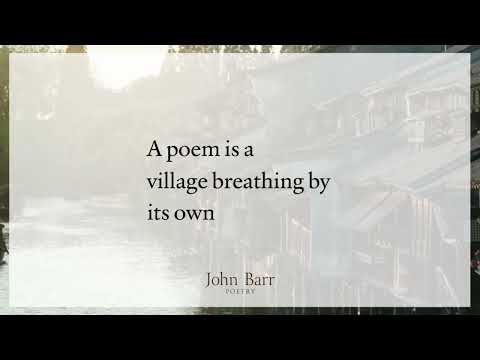 A poem is a village...