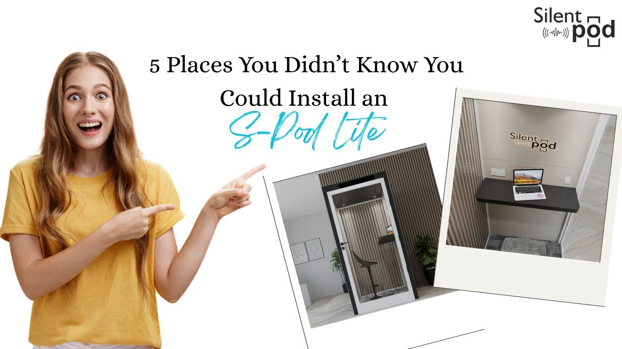 5 Places You Didn’t Know You Could Install an S-Pod Lite | Best Silent Pod Manufacturer in UAE
