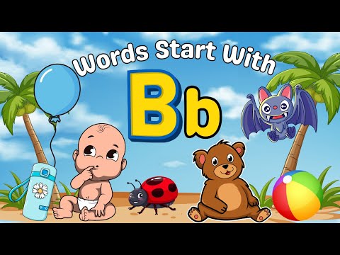 Words Start With Letter "B" | Kids Vocabulary | Funny with Bunny