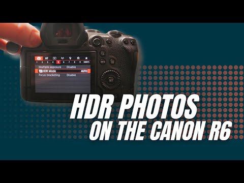 Canon R6: HDR photography setup (4082C002)