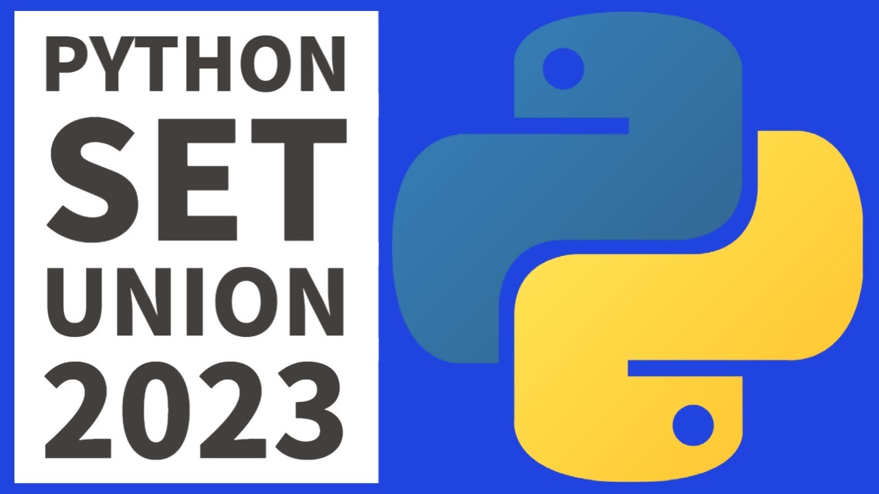Python Programming - Set Union 2023