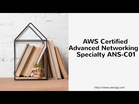 AWS Certified Advanced Networking – Specialty ANS-C01 Exam Question Part 1