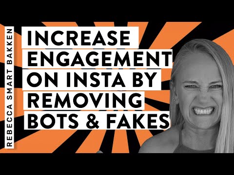 Fake Followers : How To Remove Bot Accounts from Instagram (Increase Your Engagement)