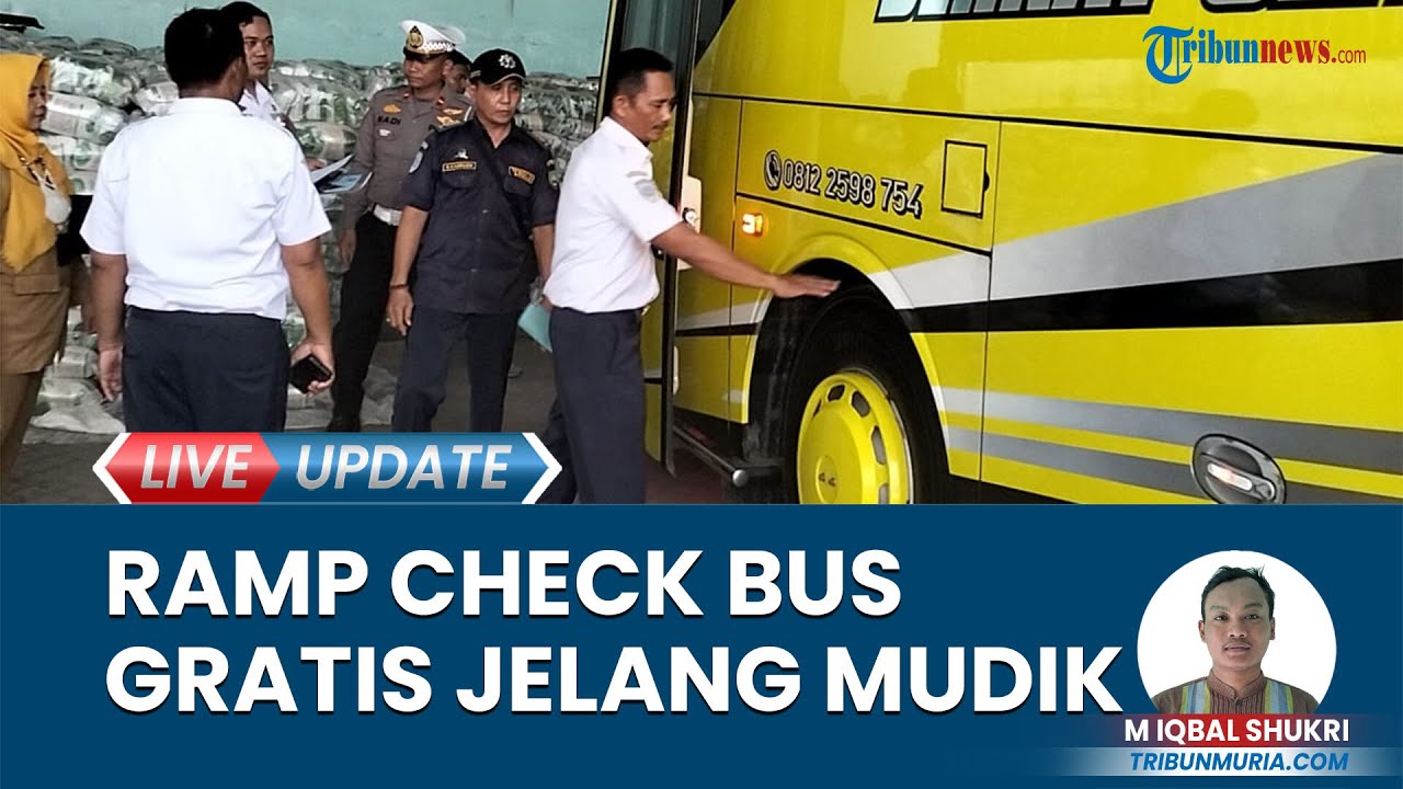 Dinrumkimhub Blora Lakukan Ramp Check Bus Pengangkut Pemudik Gratis ...