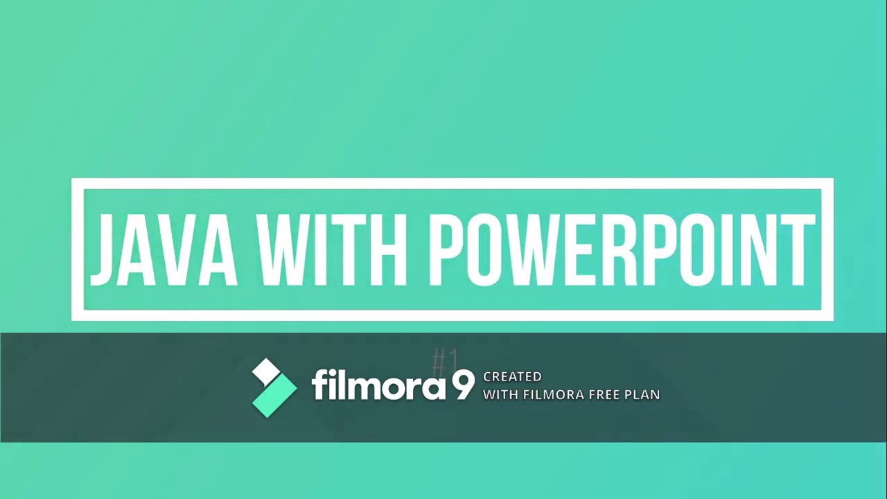 JAVA WITH POWERPOINT | #1
