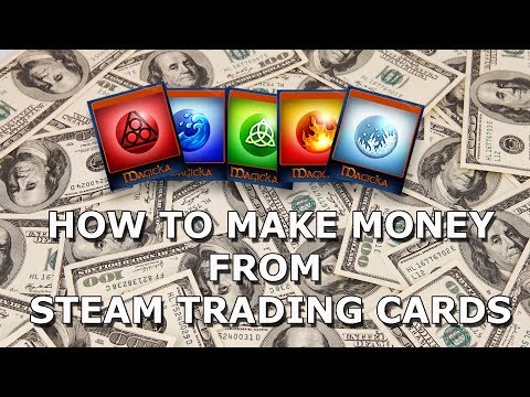 How to Make Money From Steam Trading Cards!