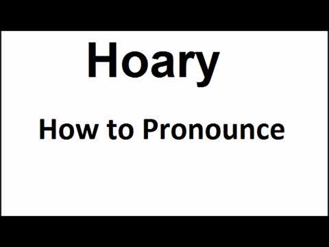 How to pronounce Hoary||How to say Hoary||Hoary Pronunciation||ABDictionary