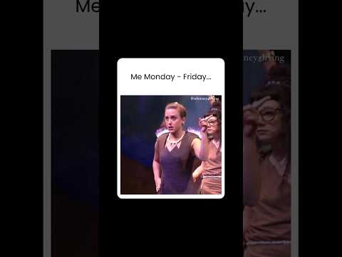 Me Monday to Friday #relatable #funny #work #meme
