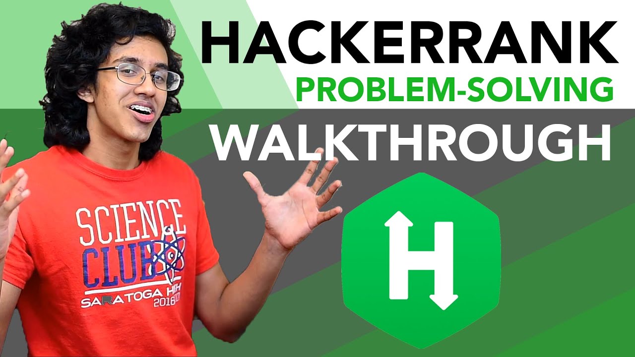 Hackerrank Problem Solving Walkthrough in Python, Go, and Javascript! :D