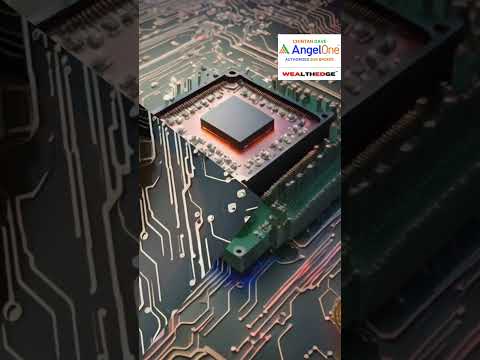 TOP 5 INDIAN SEMICONDUCTOR SHARES